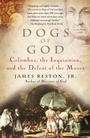 Dogs of God | James Reston | 2006