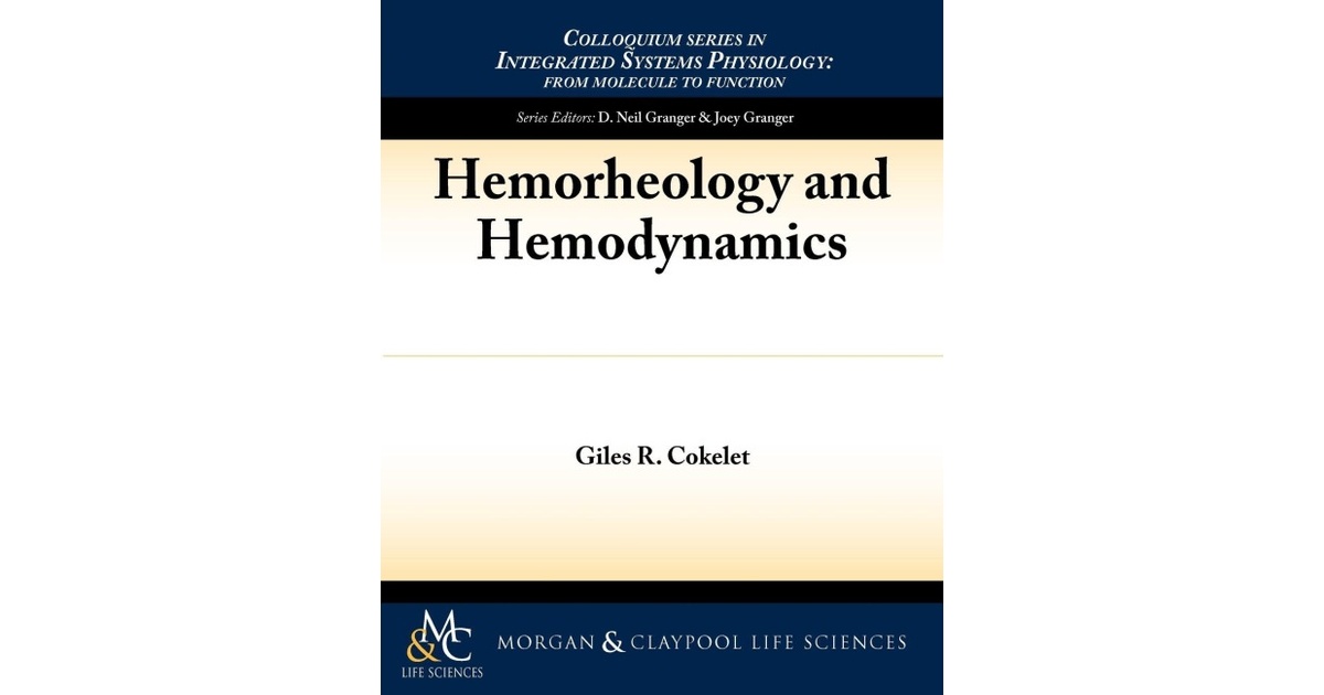 Hemorheology and Hemodynamics - Cokelet