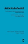 Slum Clearance | English / Madigan / Norman | 2017