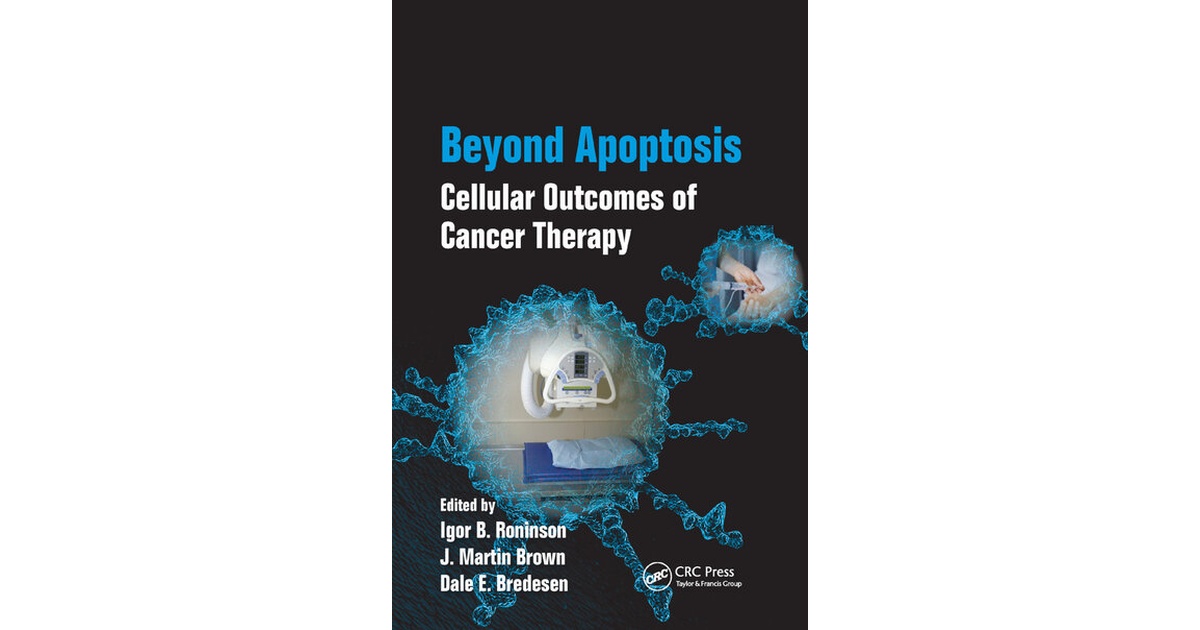 Beyond Apoptosis | Roninson / Brown / Bredesen | 1. Auflage | 2019