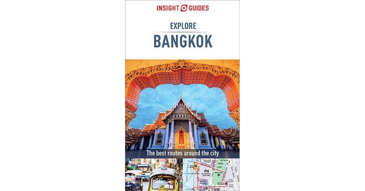 Jetzt »Insight Guides Explore Bangkok (Travel Guide eBook)« von Insight ...