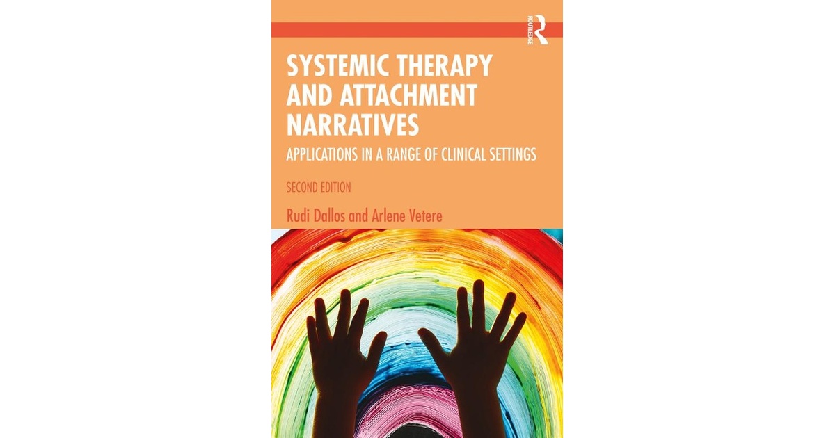 Systemic Therapy and Attachment Narrati… - Rudi Dallos