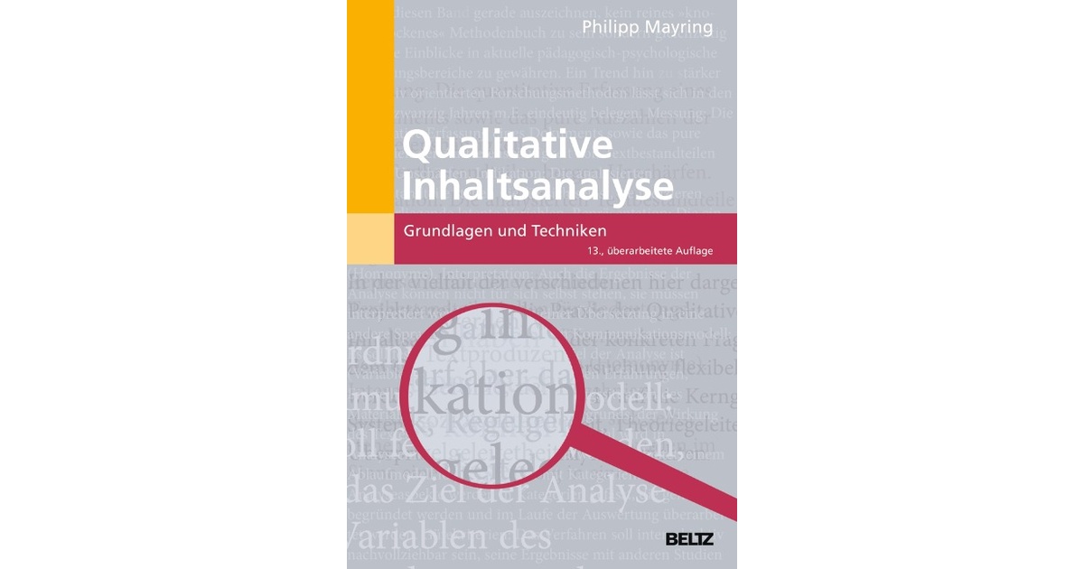 Qualitative Inhaltsanalyse | Philipp Mayring | 13. Auflage | 2022
