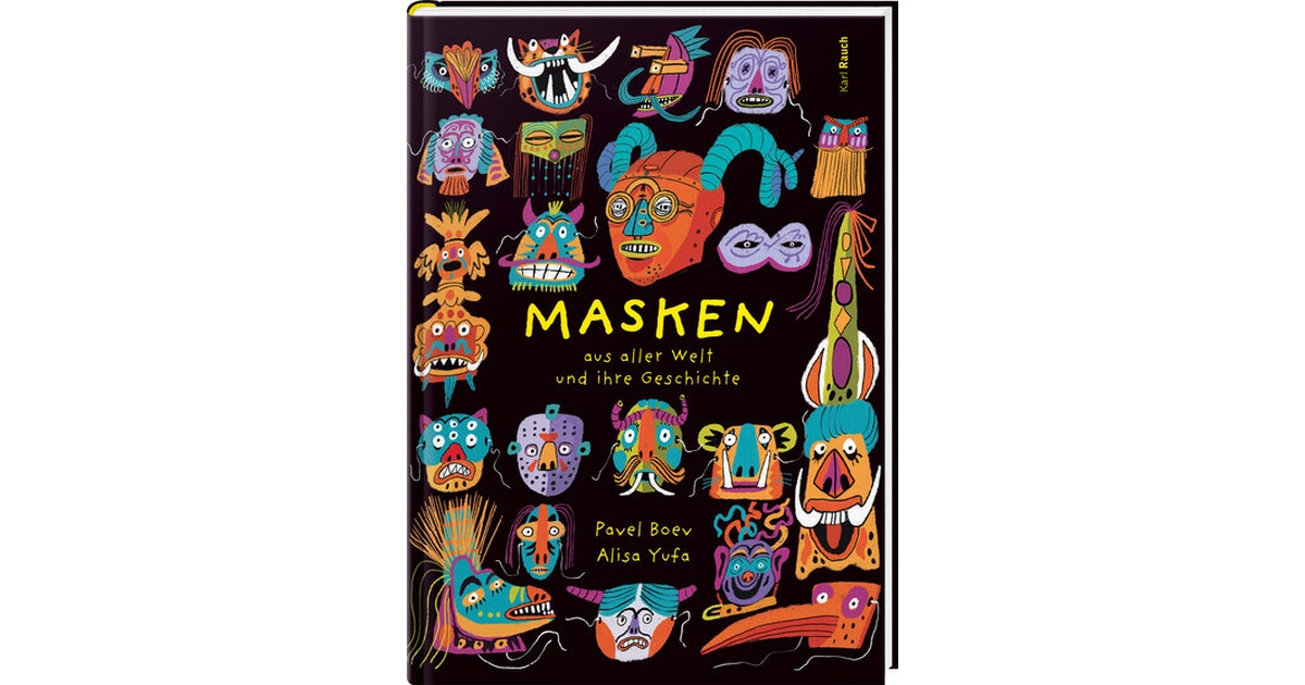Masken aus aller Welt und ihre Geschich… - Pavel Boev