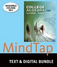 Bundle: College Algebra, 12th + Mindtap… - Gustafson - Schweitzer ...