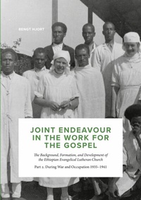 Joint Endeavour in the Work For the Gospel | Bengt Hjort | 1. Auflage ...