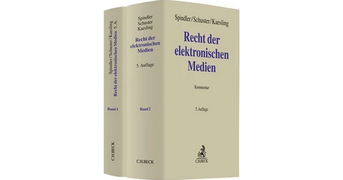 Recht der elektronischen Medien - Gerald Spindler